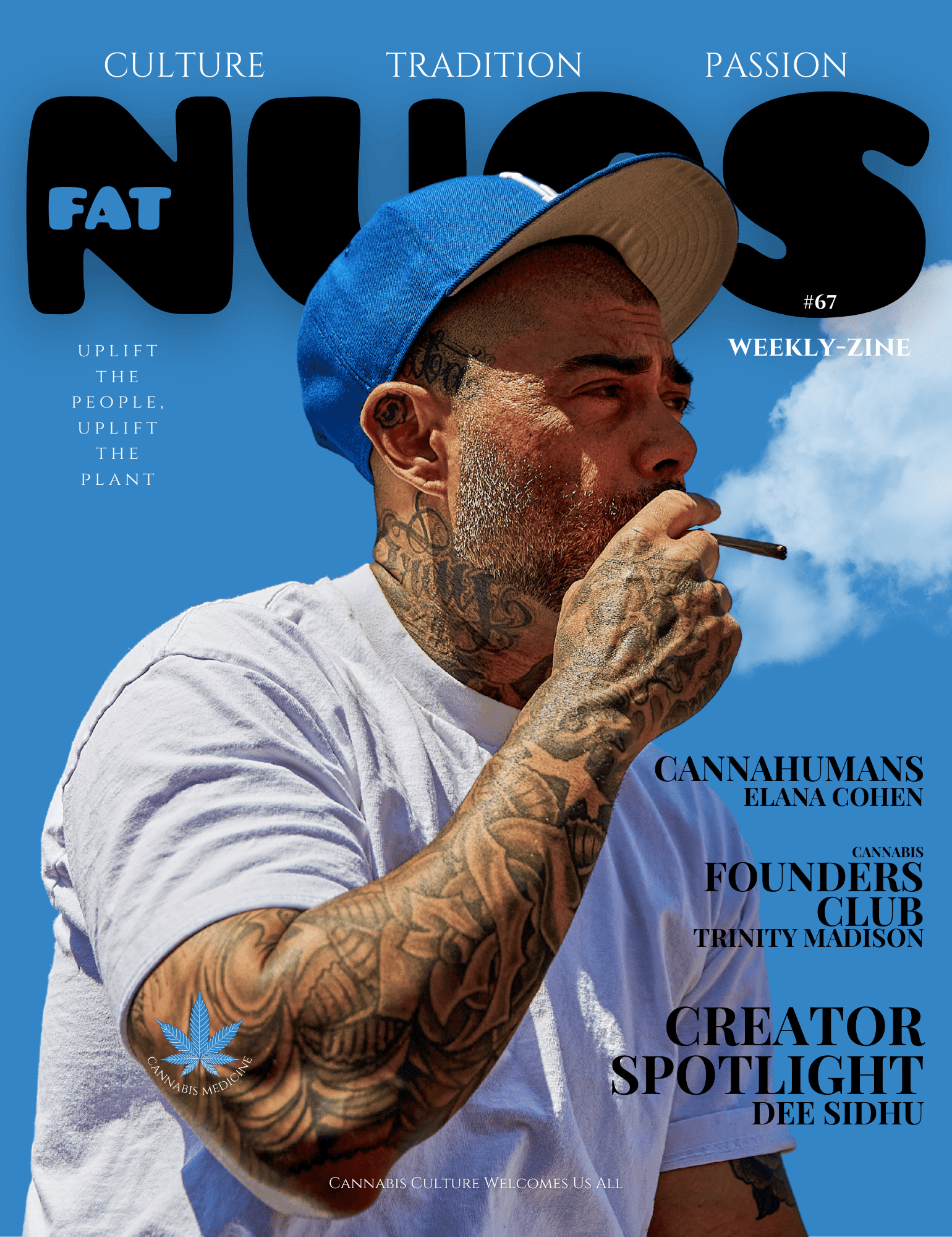 Weekly Zine: Volume 67 • Fat Nugs Magazine